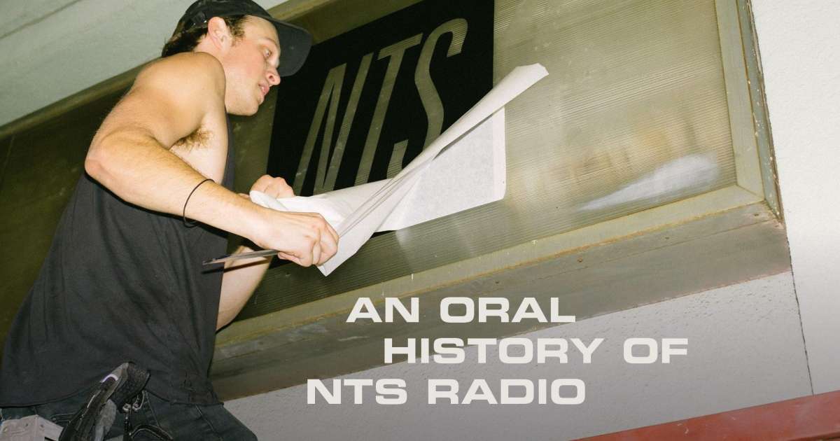 An oral history of NTS Radio - Features - Mixmag Asia