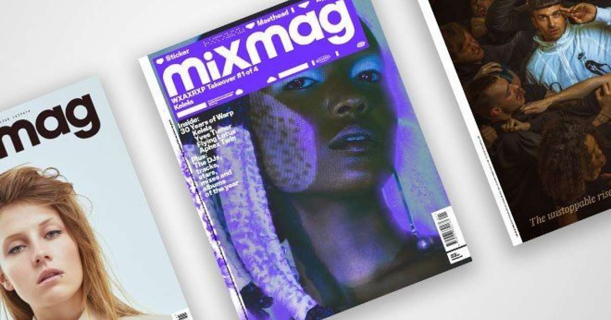 Mixmag pauses print magazines until next year - Global News - Mixmag Asia