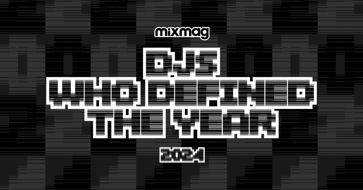 The Top 25 DJs Who Defined The Year 2024 - Features - Mixmag Asia