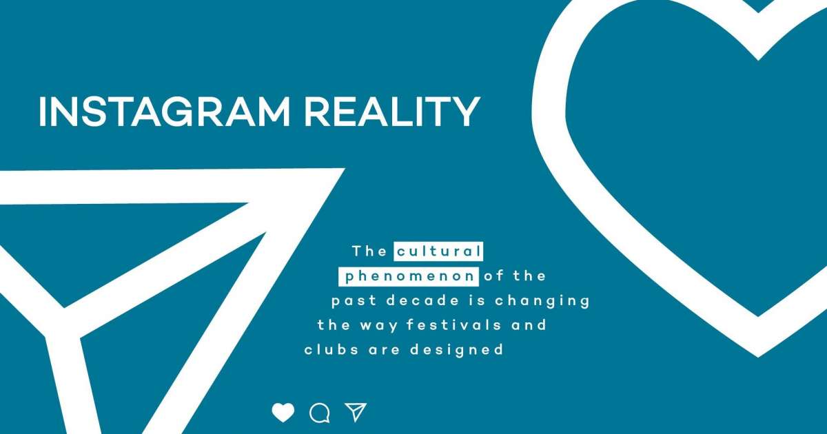 How Instagram is changing the design of clubs and festivals - Features ...